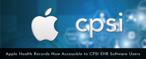 Apple Health Records Now Accessible to CPSI EHR Software Users ...