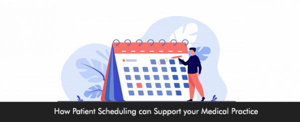 How Patient Scheduling can Support your Medical Practice | EMRFinder Blog