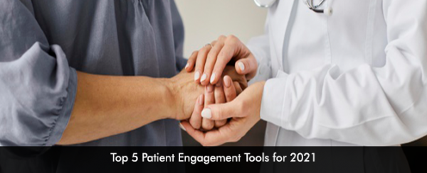 Top 5 Patient Engagement Tools for 2021 | EMRFinder Blog